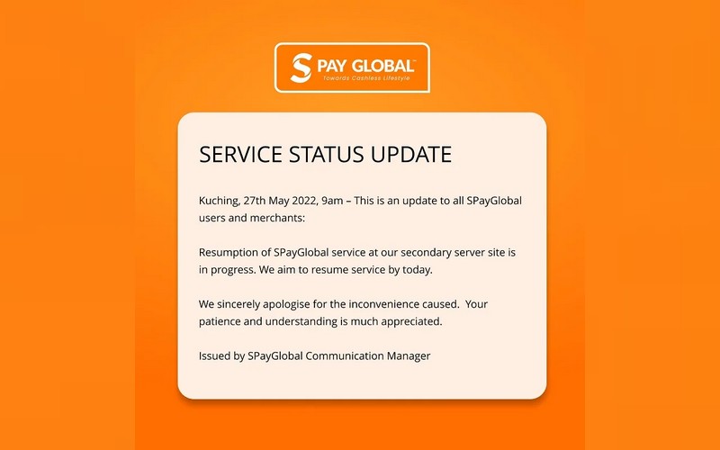 SPay Global system temporarily down | DayakDaily